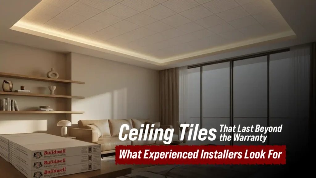 Buildwell | Ceiling Products Manufacturer in India